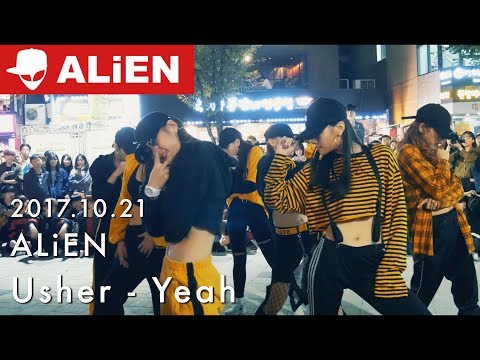 에일리언 홍대 버스킹 Busking | 171021 | Usher - Yeah | ALiEN | Choreography by Euanflow