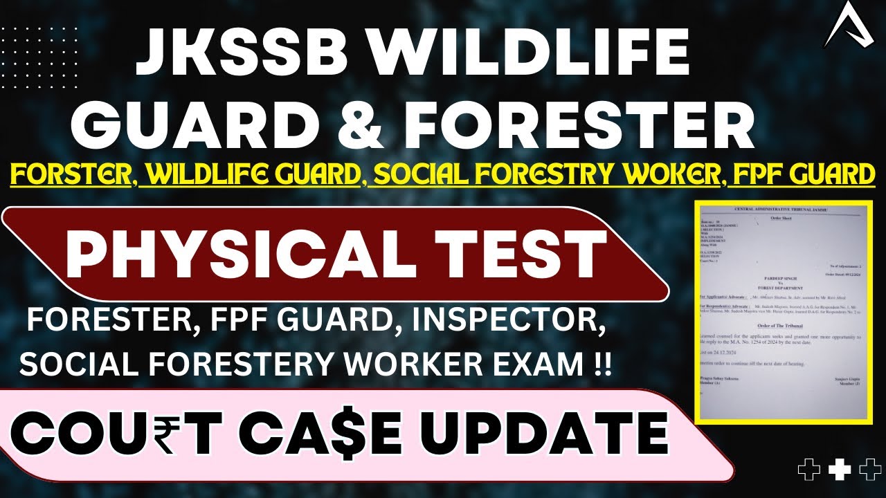 JKSSB Forester Wildlife Guard Recruitment 2025 : JKSSB Forester Case ...