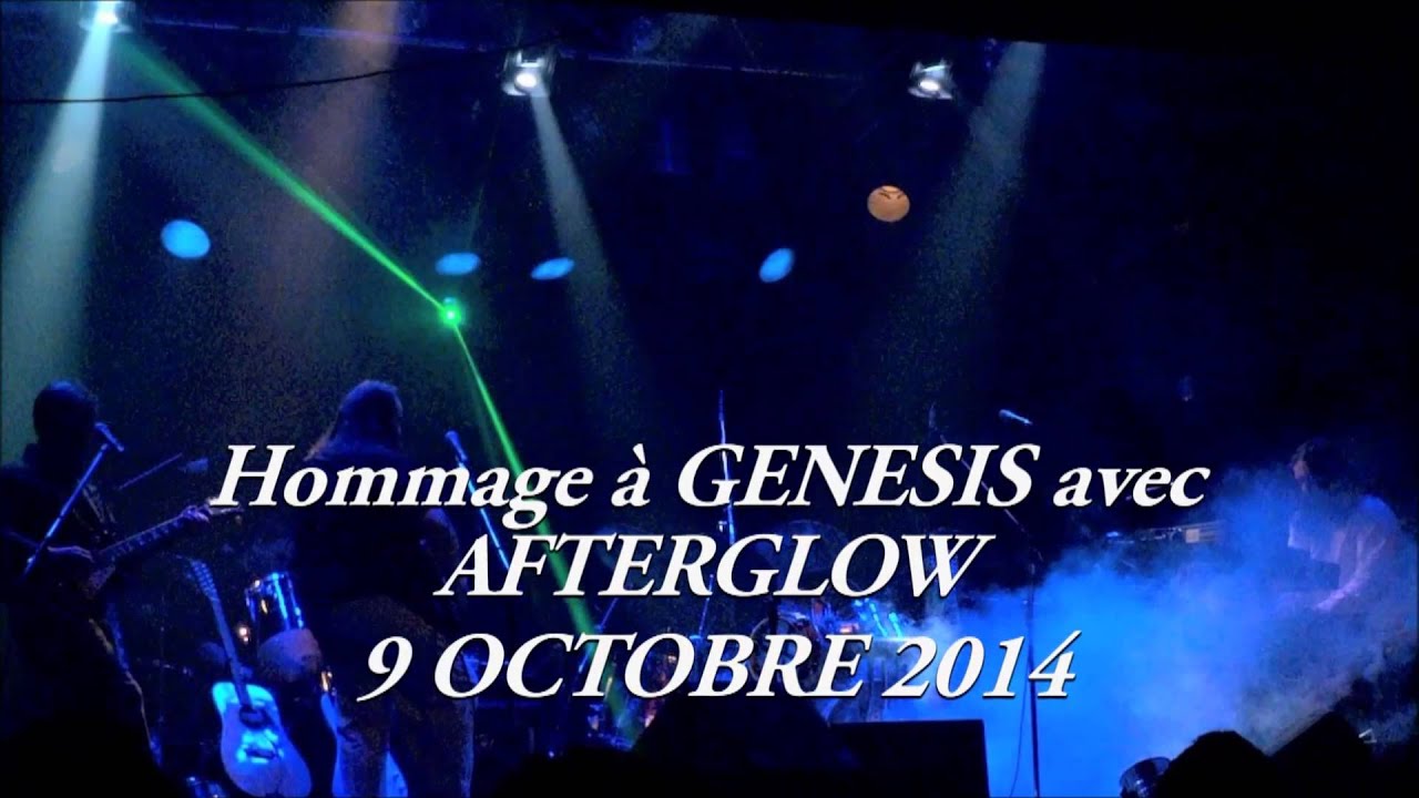 Afterglow - Hommage à Genesis au St-Denis le 9 octobre 2014 - YouTube