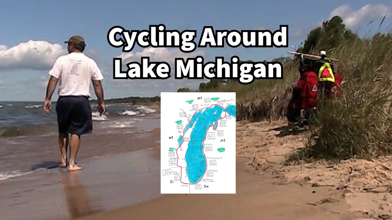 Cycling Around Lake Michigan Bike Tour - YouTube