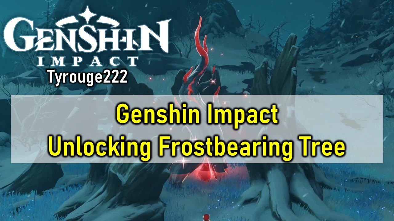 Genshin Impact - How to Unlock Frostbearing Tree within Minute - YouTube