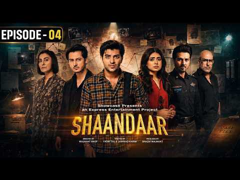 Shaandaar Ep 4 | 18th July 2026 | Areeqa Haq | Shahzad Sheikh | Ahsan Afzal Khan | Express TV