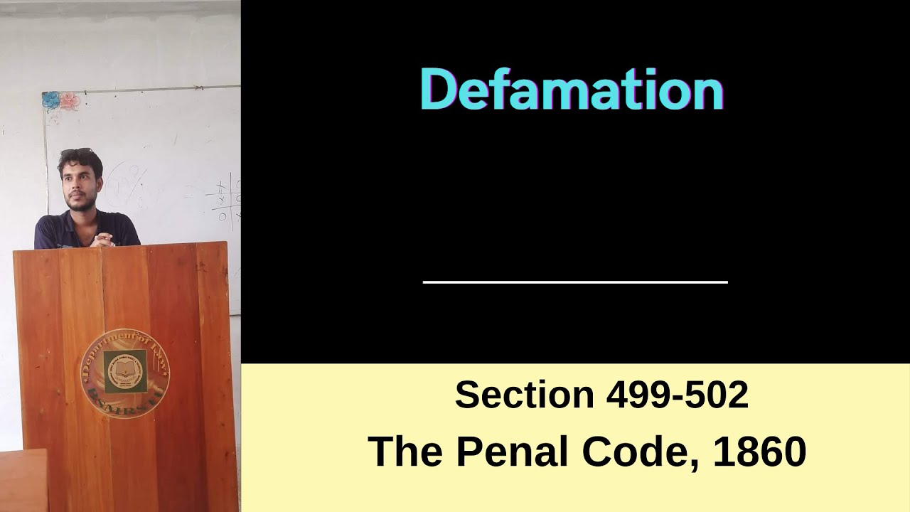 defamation, sec 499-502 penal Code, 1860, মানহানি, দণ্ডবিধি ধারা ৪৯৯ ...