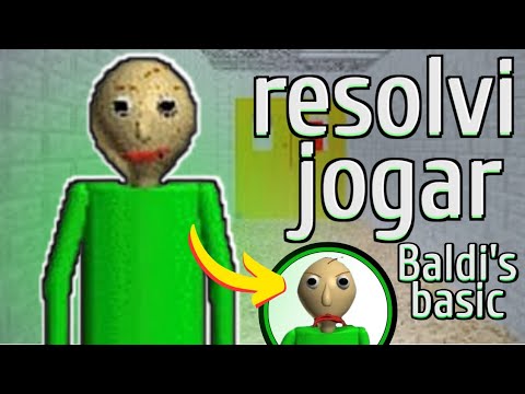 JOGANDO BALDI'S BASIC CLÁSSIC - YouTube