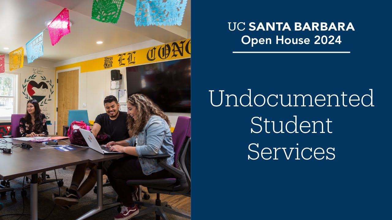 UCSB Undocumented Student Services - YouTube