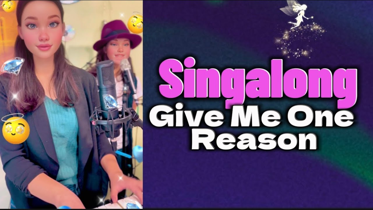 Give Me One Reason / Sing With Me #kidssong - YouTube