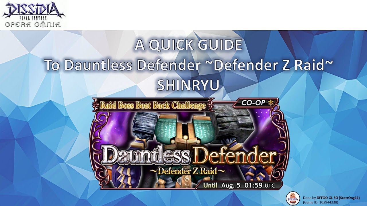 DFFOO GL (Dauntless Defender ~Defender Z Raid~ SHINRYU) Overview - YouTube