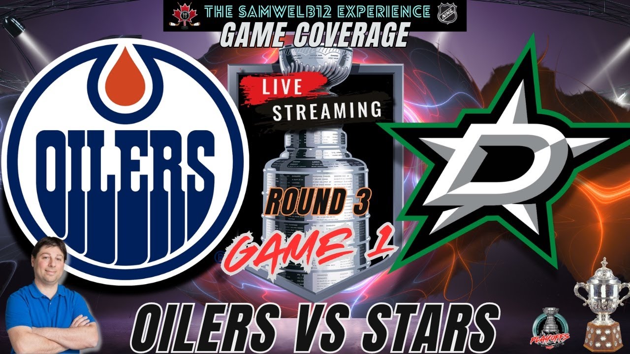 Live: Edmonton Oilers vs Dallas Stars Game 1 Coverage - 2024 NHL ...