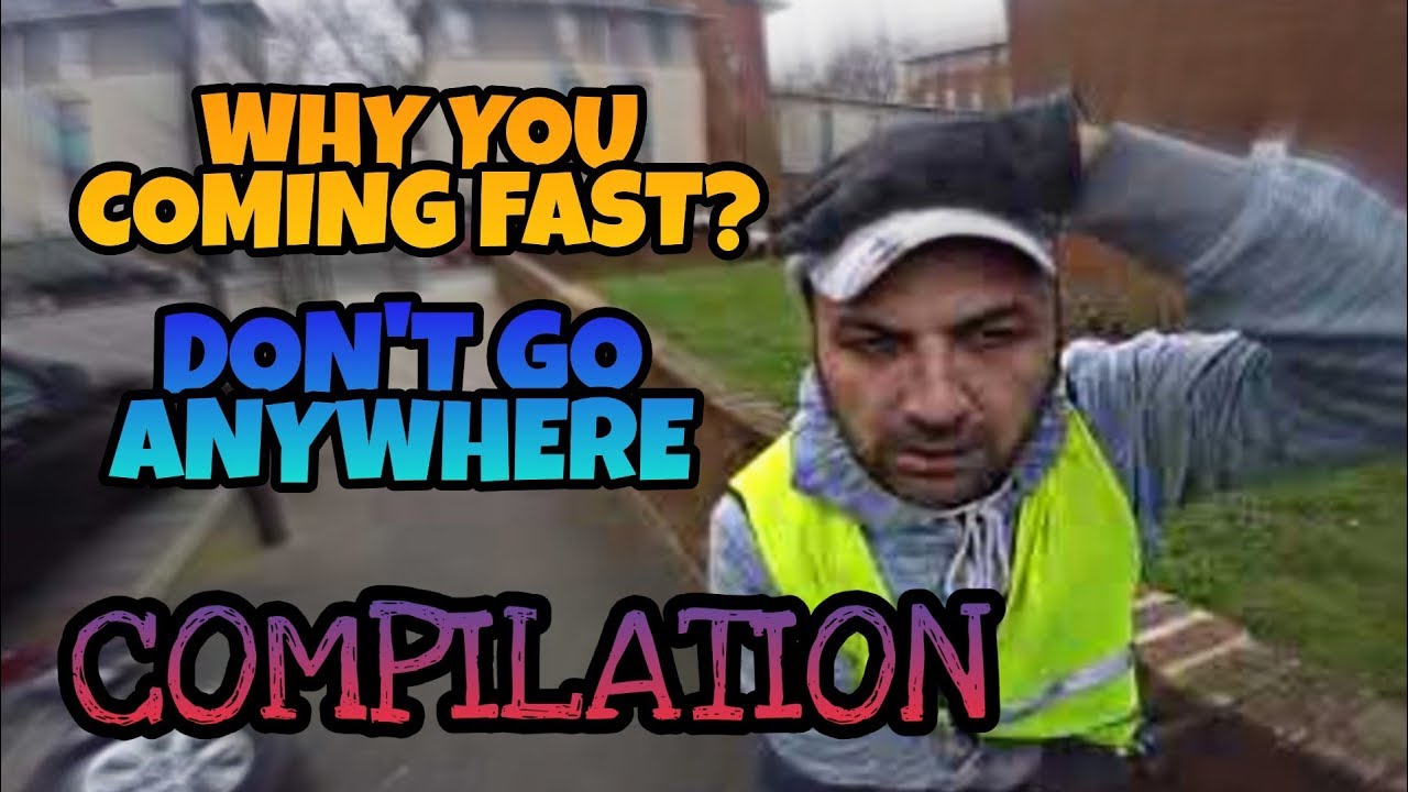 WHY YOU COMING FAST? | DON'T GO ANYWHERE | COMPILATION - YouTube
