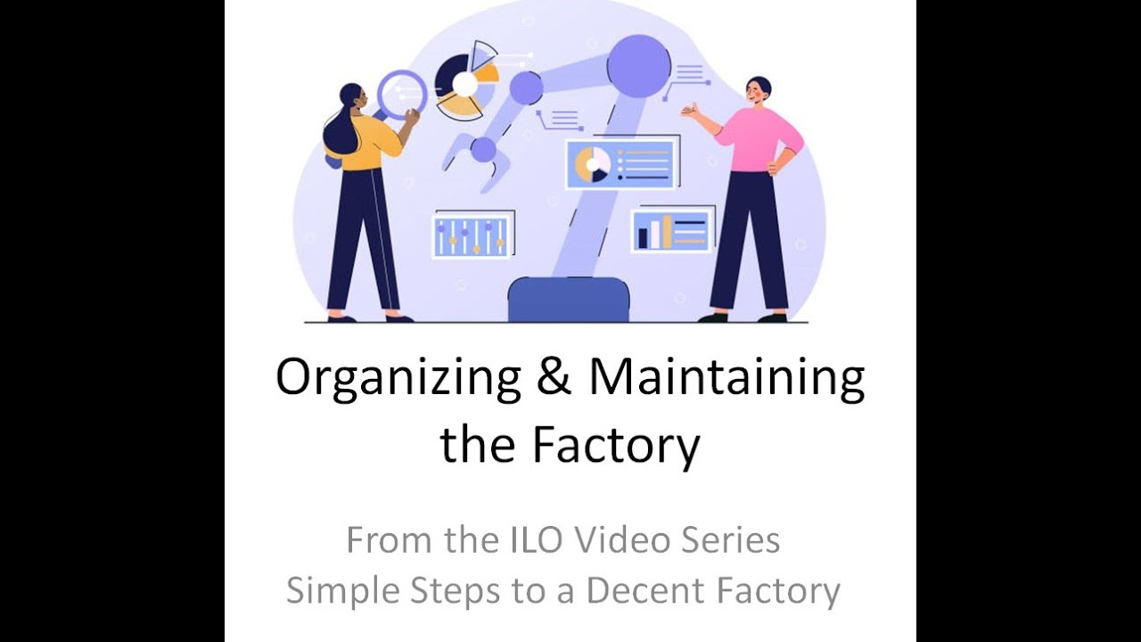 Ten Steps Organizing & Maintaining the Factory - YouTube