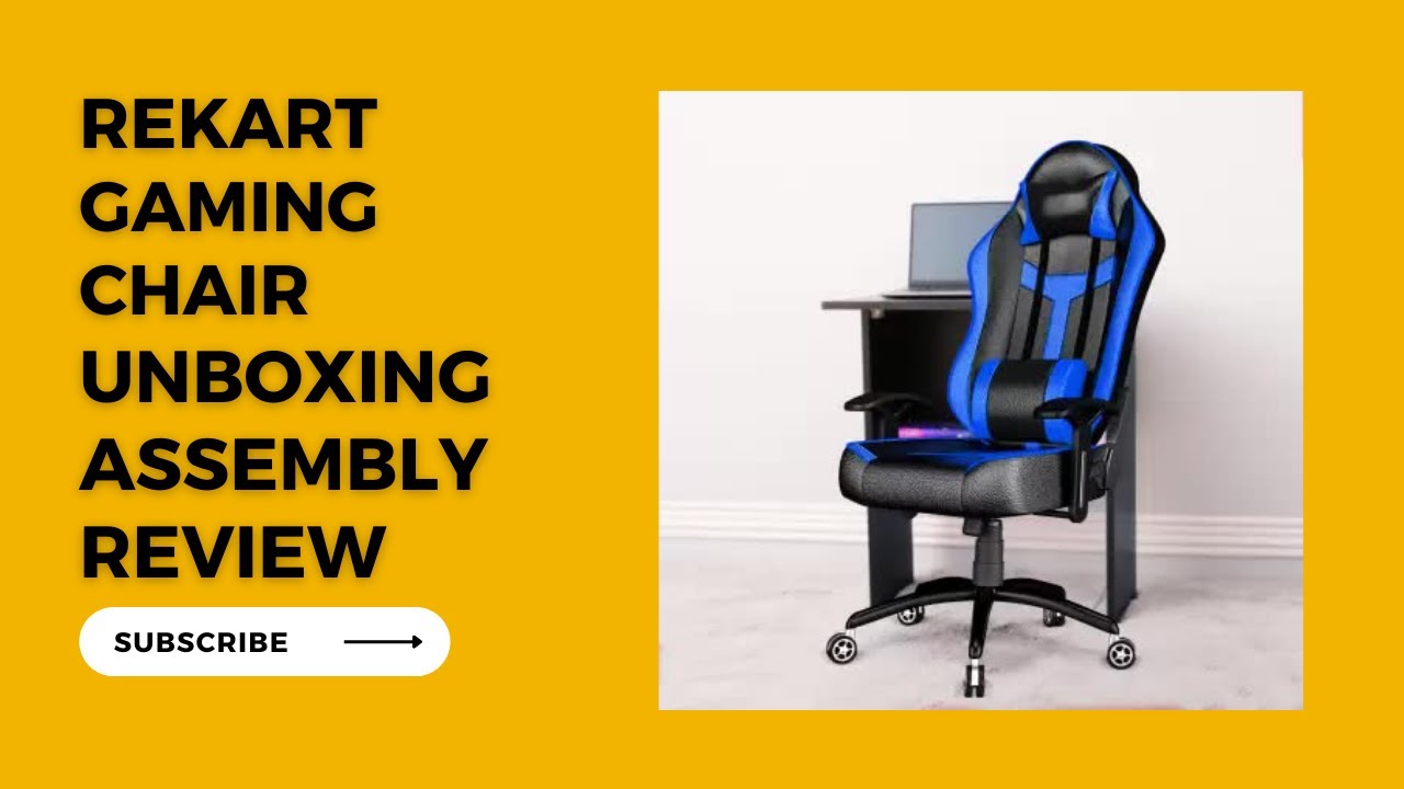 REKART M2 GAMING CHAIR UNBOXING ASSEMBLY AND REVIEW - YouTube