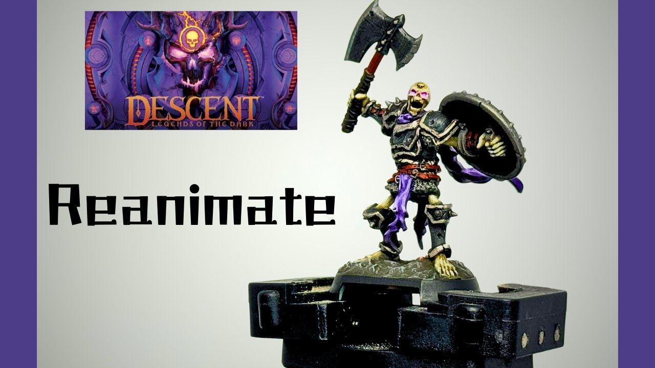 Episode 1: How to Paint the Reanimate from Descent: The Betrayer's War ...
