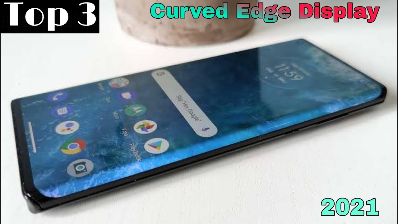 Top 3 Best Curved Edge Display Smartphone 2021 | Curved display phones ...