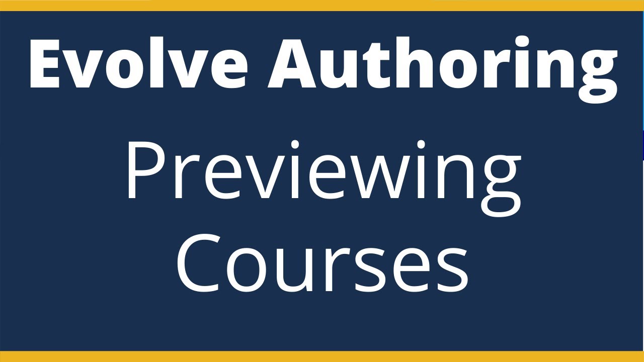 Previewing Your Course in Evolve Authoring - YouTube
