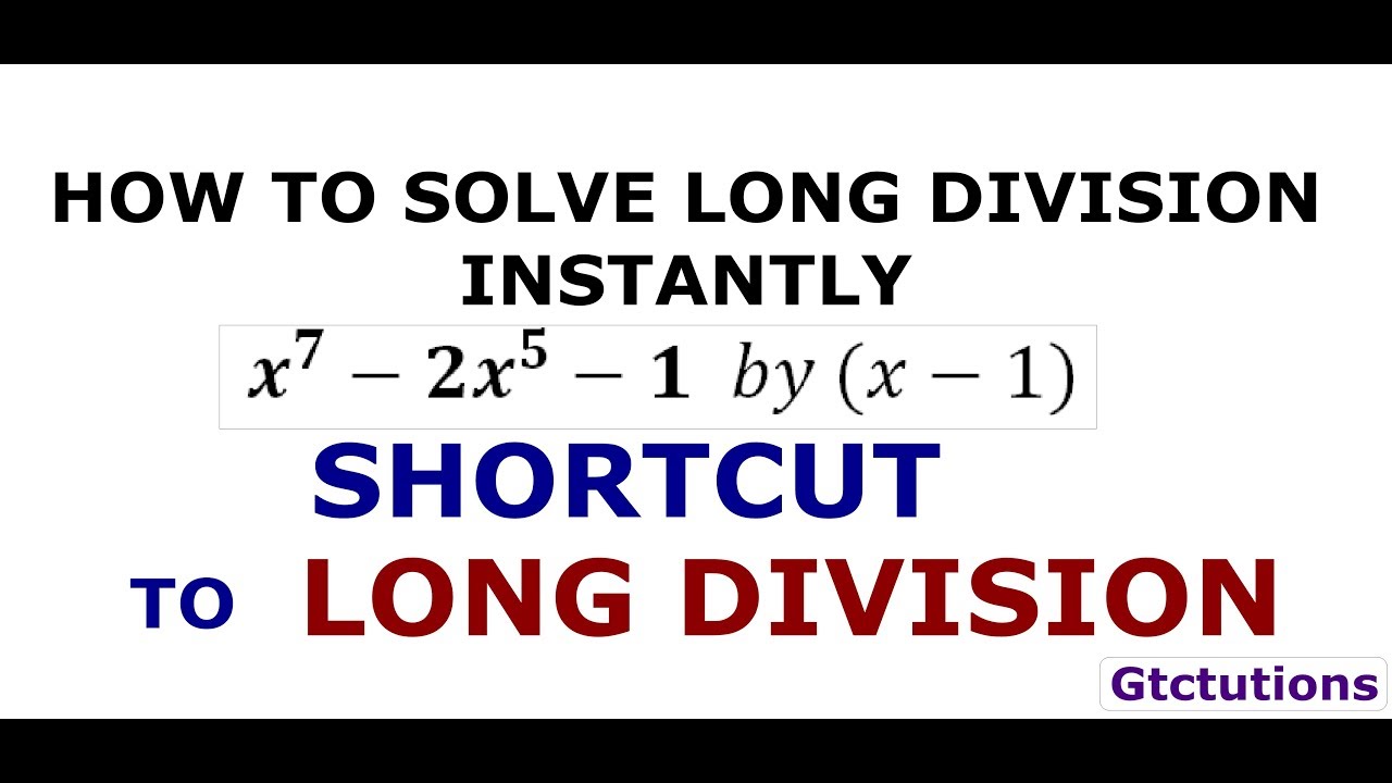 SHORTCUT FOR LONG DIVISION SOLVE LONG DIVISION INSTANTLY FIND shortcut-for-long-division-solve-long-division-instantly-find