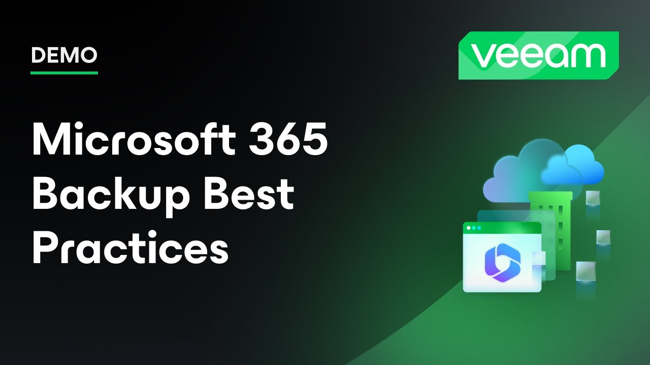 Veeam Backup for Microsoft 365 Best Practices - YouTube