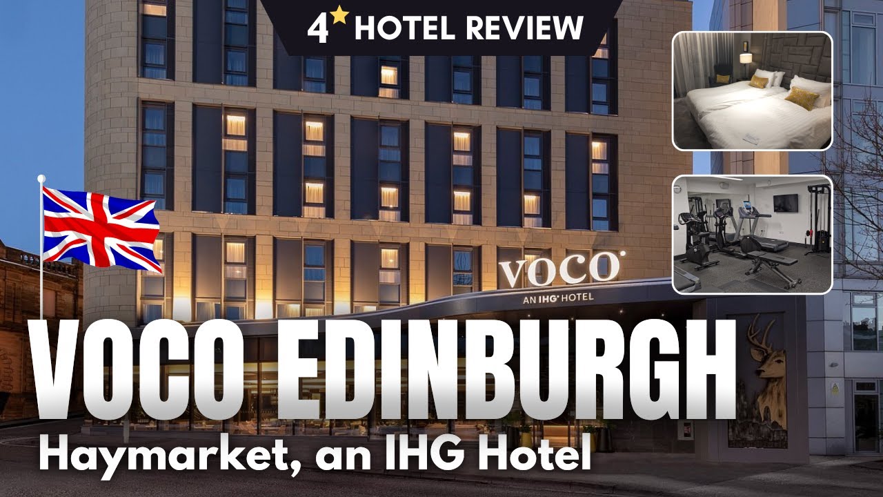 Voco Edinburgh Haymarket 4* Honest Hotel Review | Cozy, New and ...