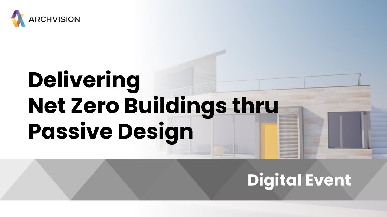 Delivering Net Zero Buildings thru Passive Design - YouTube