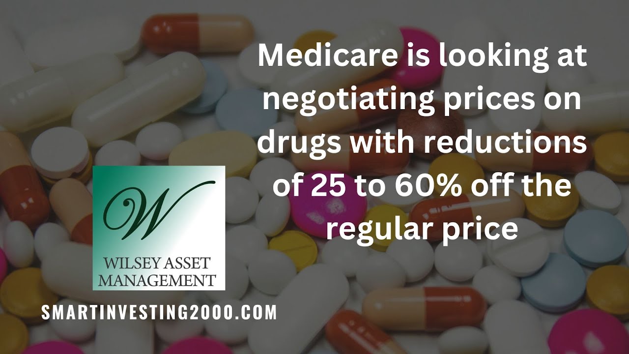 Medicare is looking at negotiating prices on drugs with reductions of ...