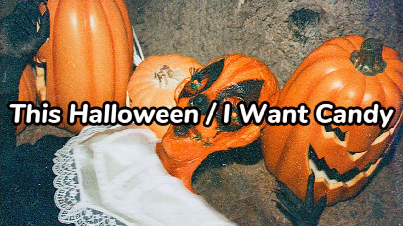 Cottontail - This Halloween / I Want Candy (Lyrics) - YouTube