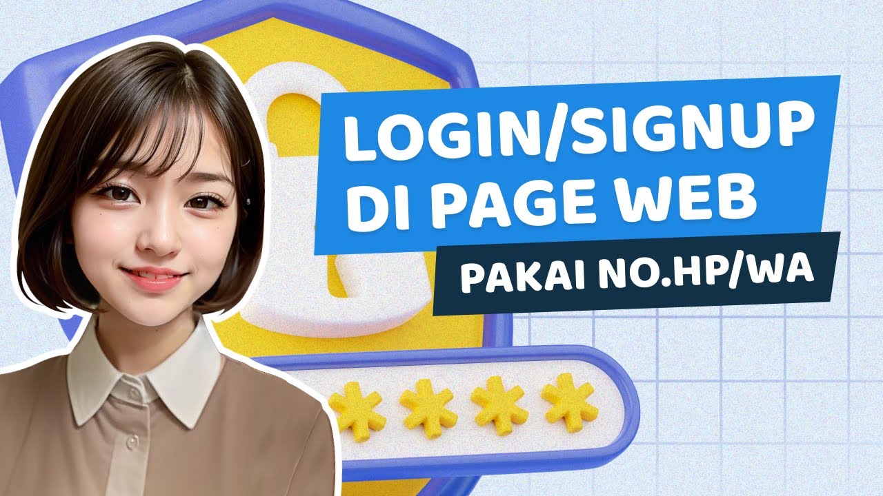 Buat Login & Signup Page di Website dengan Nomor HP/WA, Tanpa Coding Gak Nyampe 10 Menit - YouTube