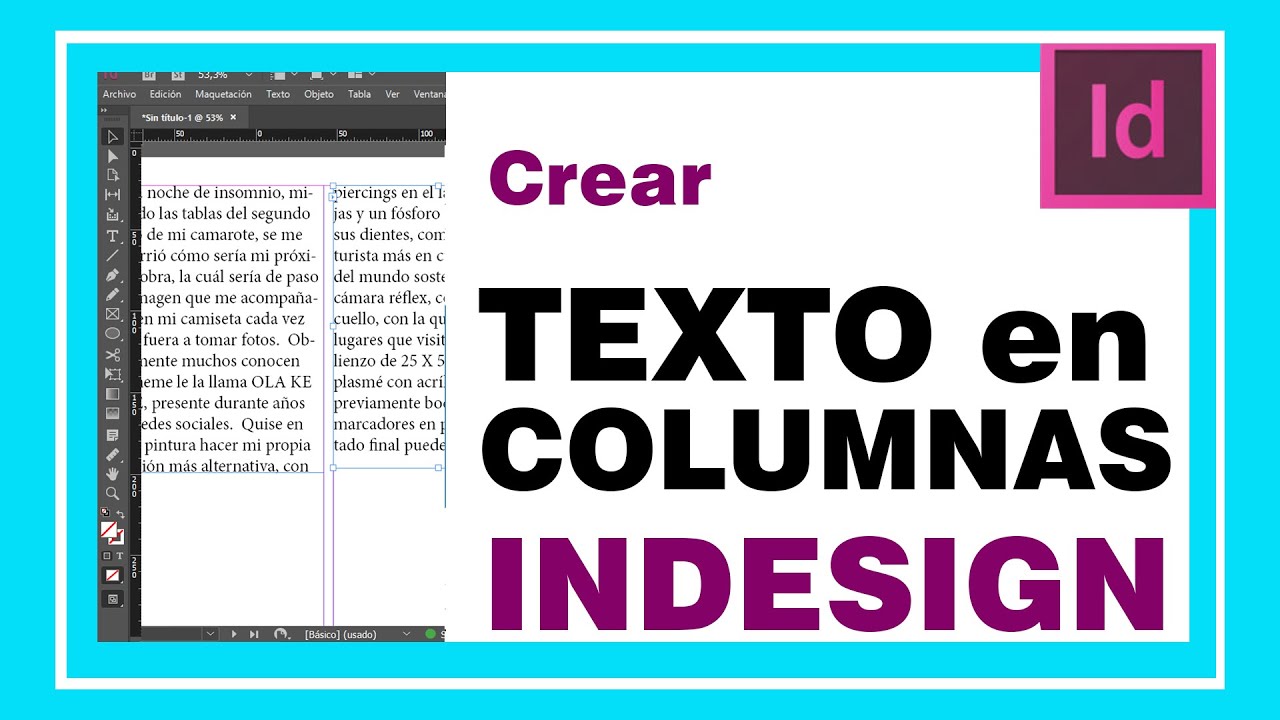 Crear TEXTO EN COLUMNAS o escribir en columnas de texto en INDESIGN ...
