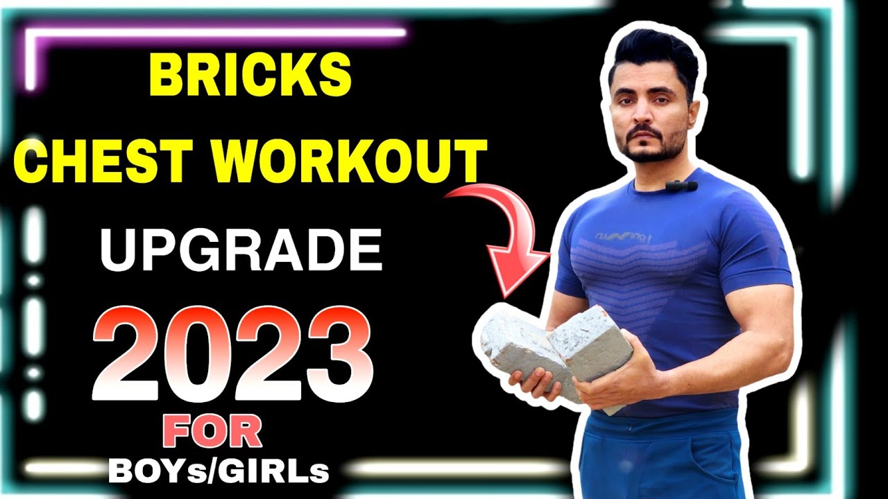 Bricks chest workout UPGRADED! Chest exercises with bricks ईटों के साथ ...