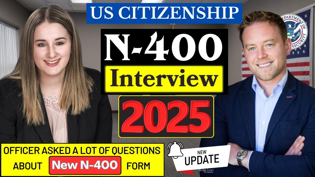 2025 New, Real Interview of U.S. Citizenship, N-400 Naturalization ...