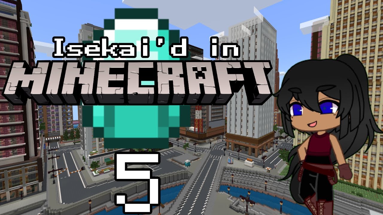 Isekai'd in Minecraft - Episode 5 - Gacha Club x Minecraft Series - YouTube