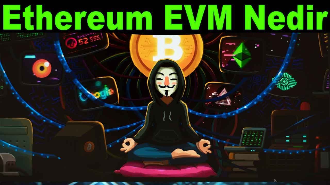 01 Ethereum EVM Nedir - YouTube