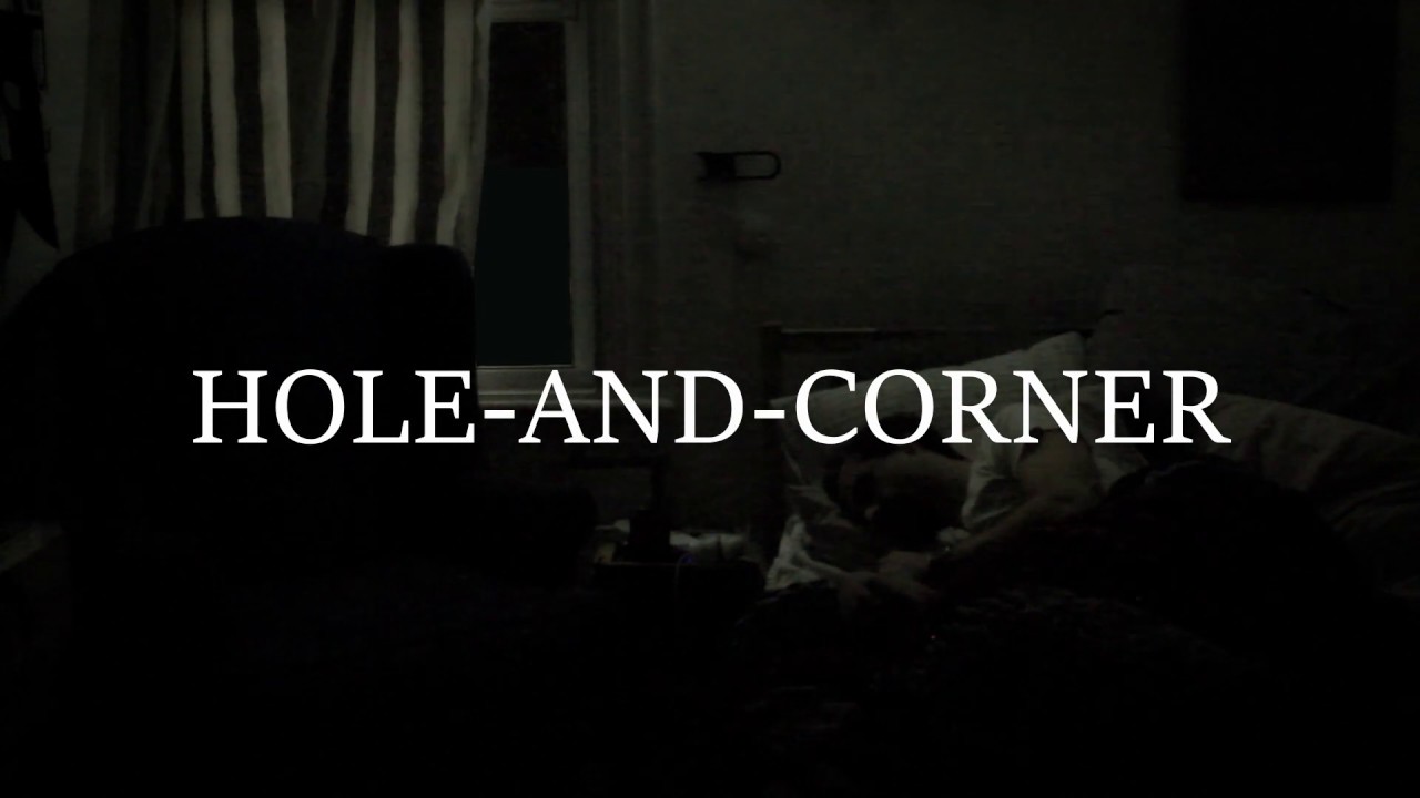 Hole and Corner - Short Horror Film - YouTube