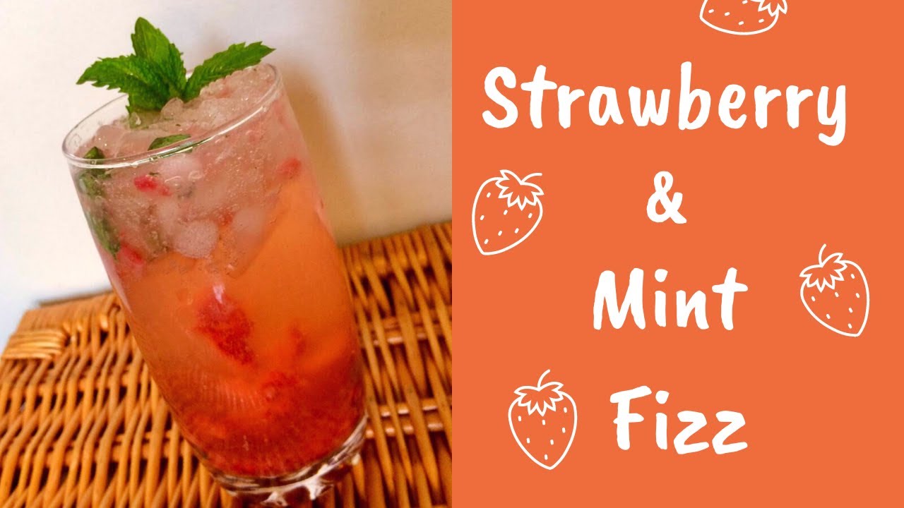 Easy Strawberry and Mint Fizz Recipe - YouTube