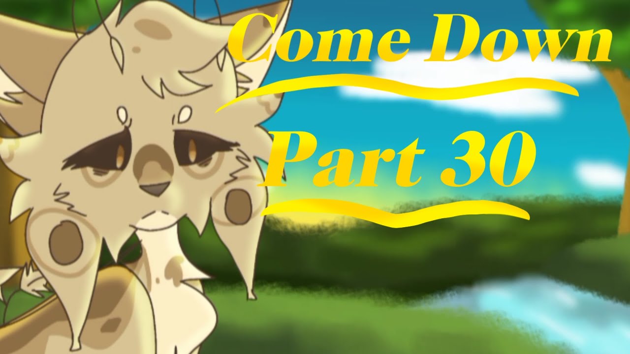 Come Down Mothwing AU MAP - Part 30 - YouTube