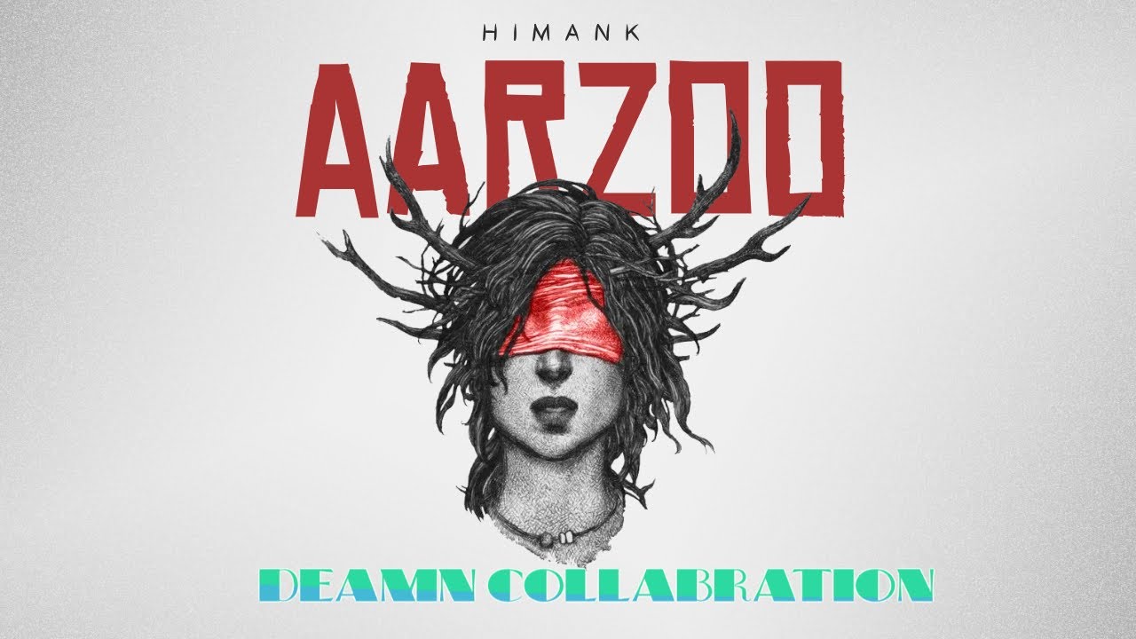 The Aarzoo Song Everyone's Talking About || Himank || @DamnCollabration ...