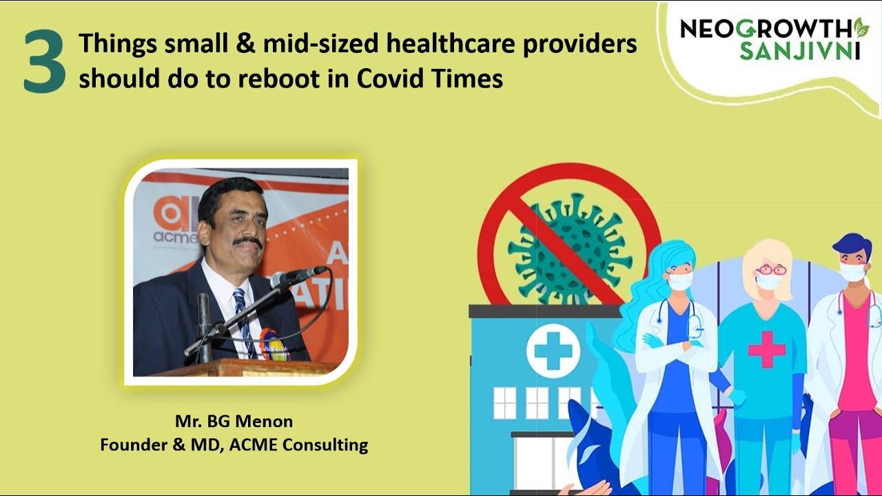 Top 3 things small & mid-sized healthcare providers should do to reboot ...
