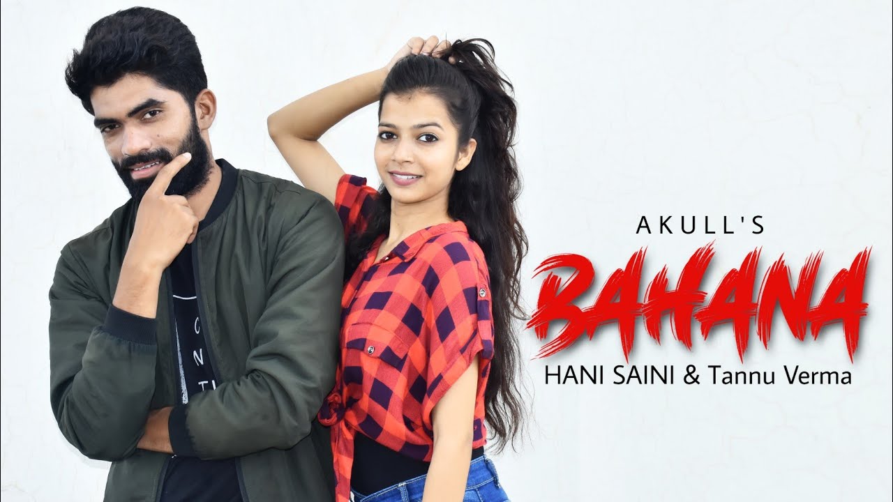 Bahana | Akull |Dance video| New Songs | Punjabi Songs 2020 ...
