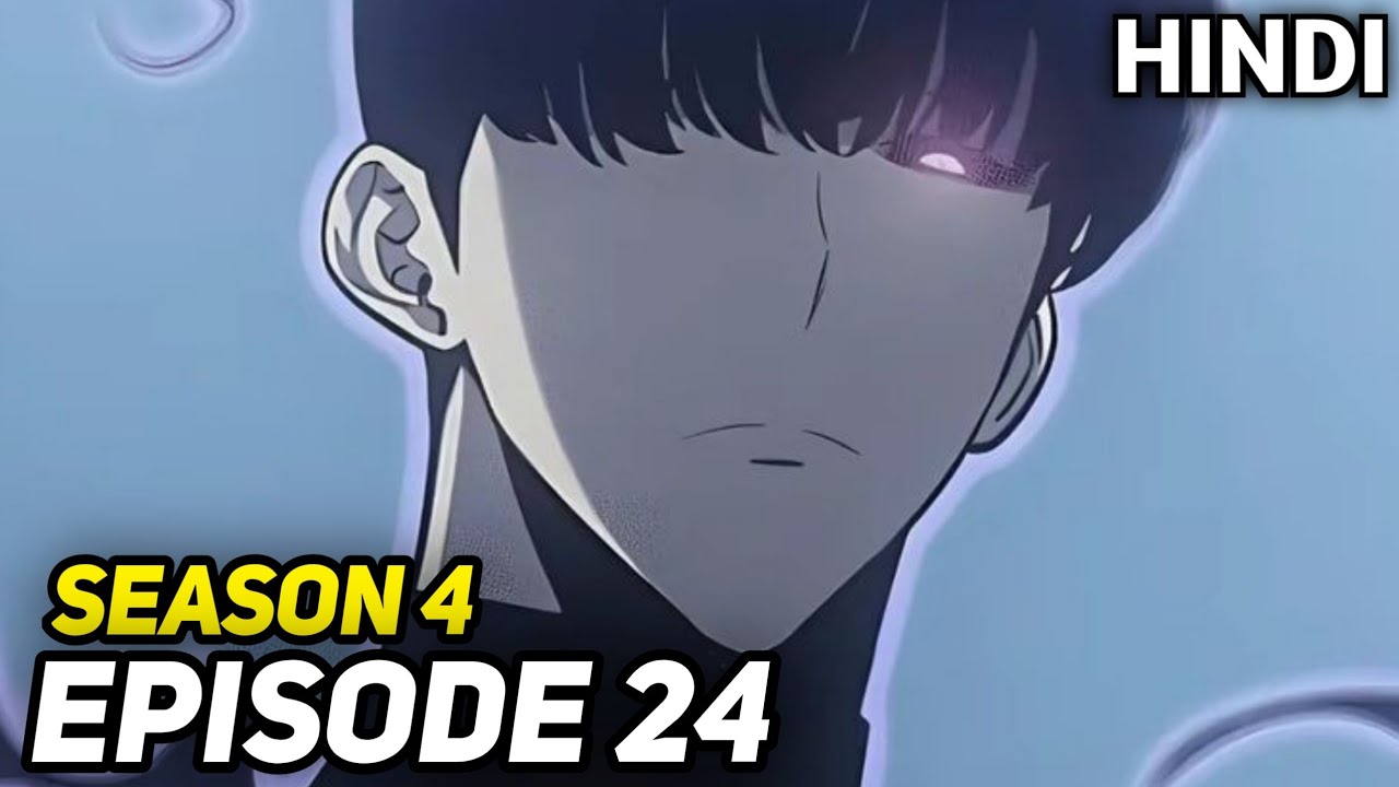 Solo Leveling Season 04 Episode 24 Explained in Hindi.Solo Leveling Explained in Hindi. - YouTube