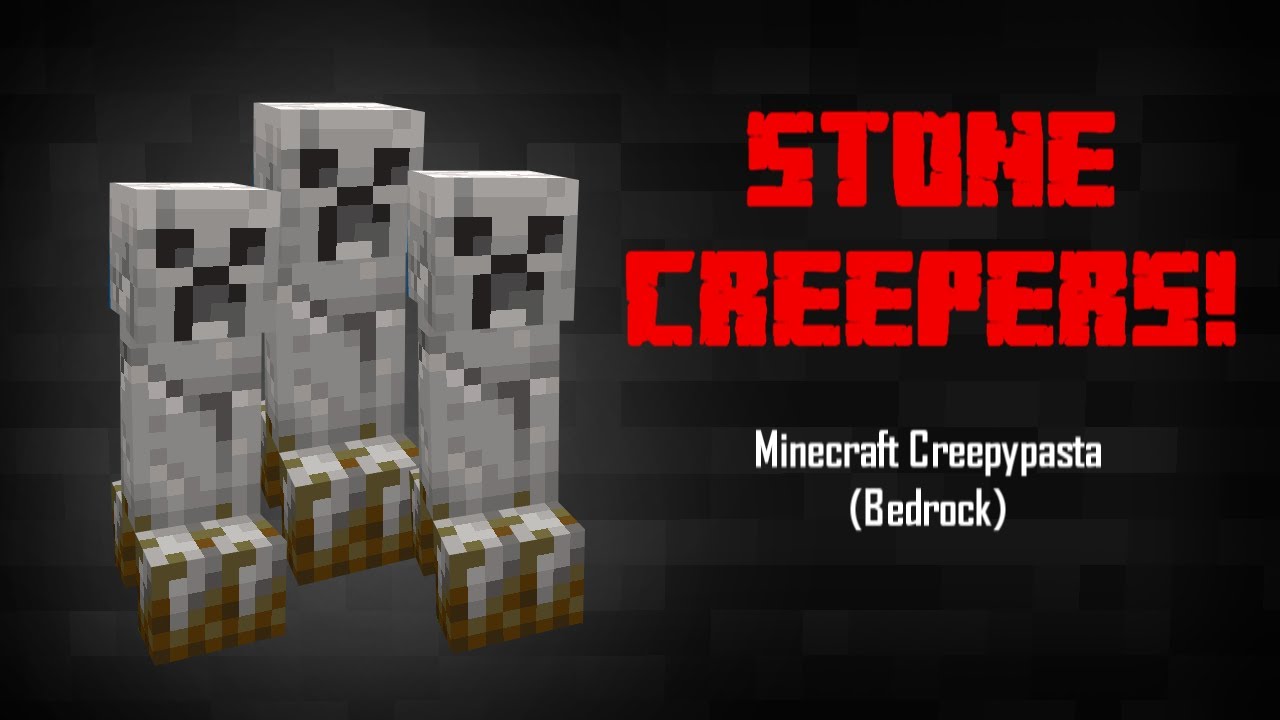 STONE CREEPERS | Minecraft Creepypasta (Bedrock) - YouTube