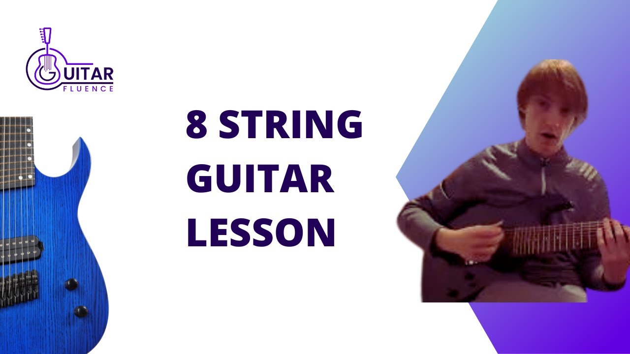 8 String Guitar Lesson: Beginner's Guide and Essential Techniques - YouTube