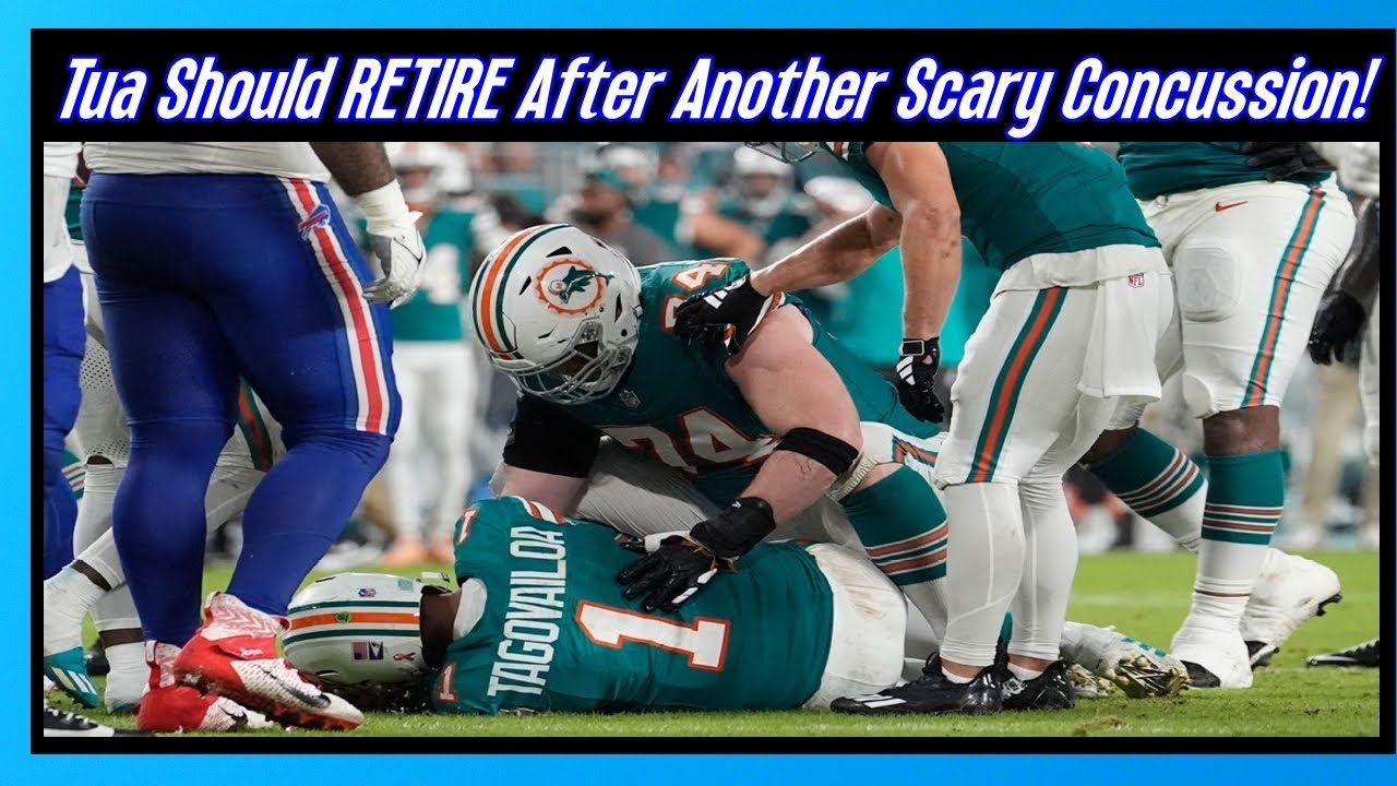 Tua Should RETIRE After Another Scary Concussion! - YouTube