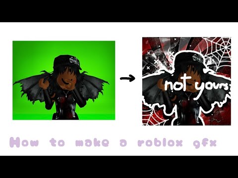How to make a nice roblox gfx (super easy) - YouTube