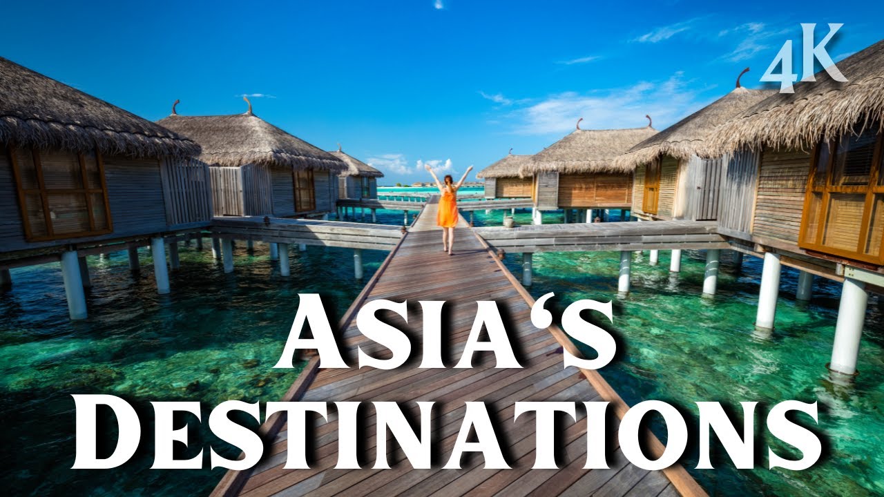 Unveiling Asia's Top 15 Must-Visit Destinations l Asia's 15 Best Places ...
