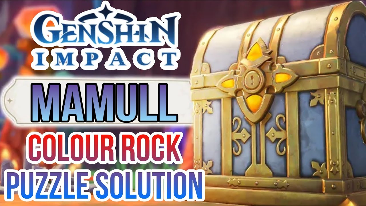 how to solve mamull rock colour puzzle to get luxurious chest | Natlan ...