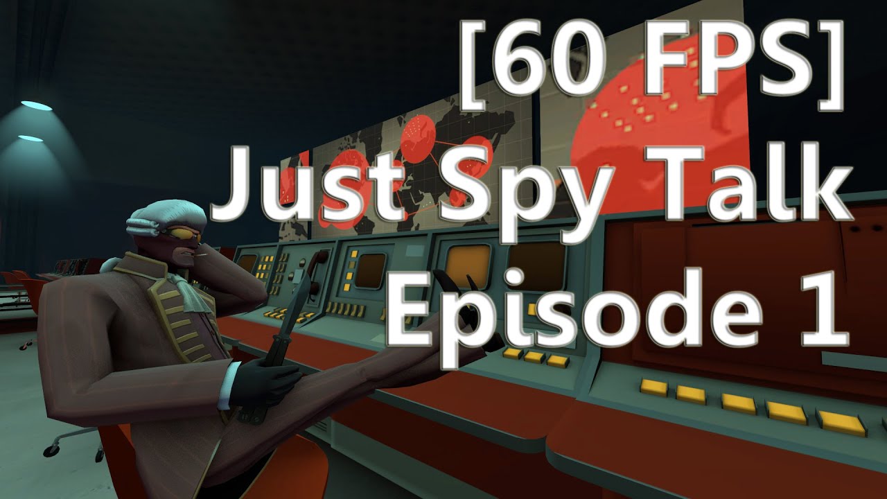 Just Spy Talk: Ep. 1 - YouTube