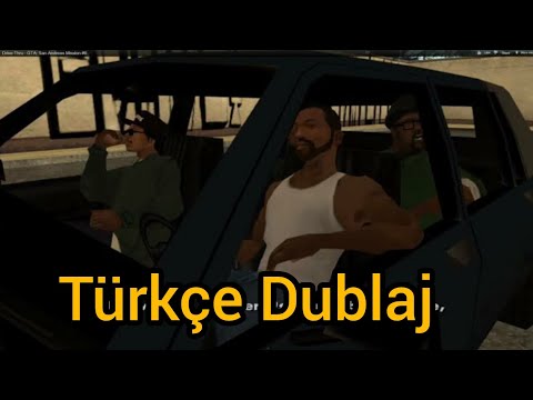 GTA San Andreas  Drive-thru  Türkçe Dublaj
