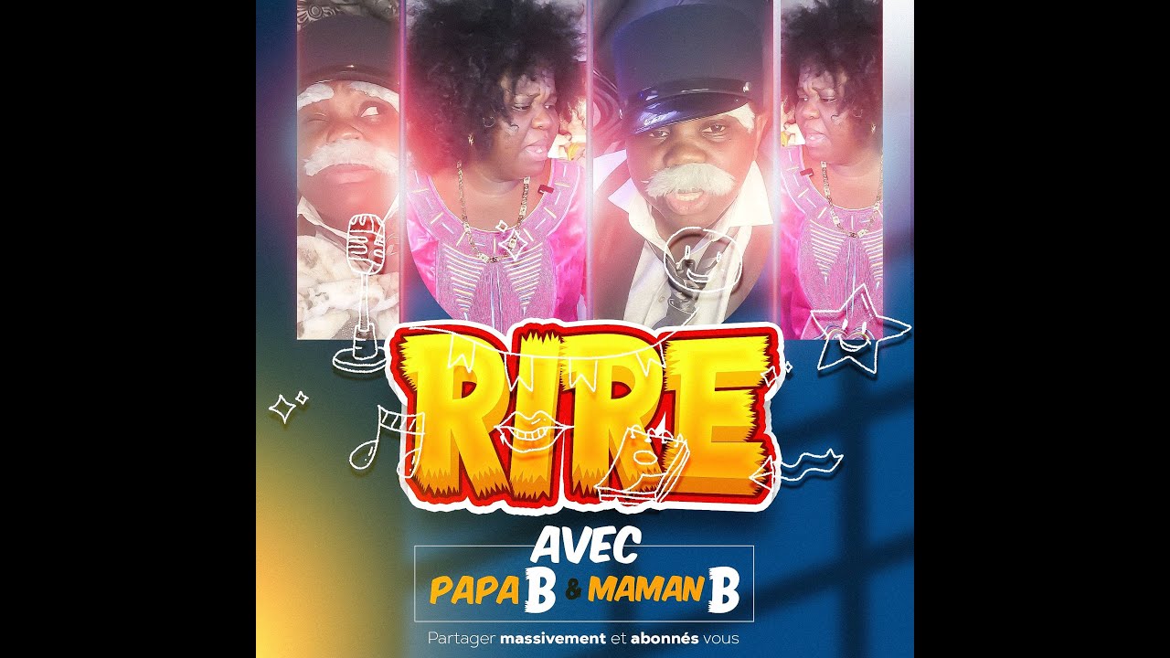 RIRE avec Papa B & Maman B (part 2) - YouTube