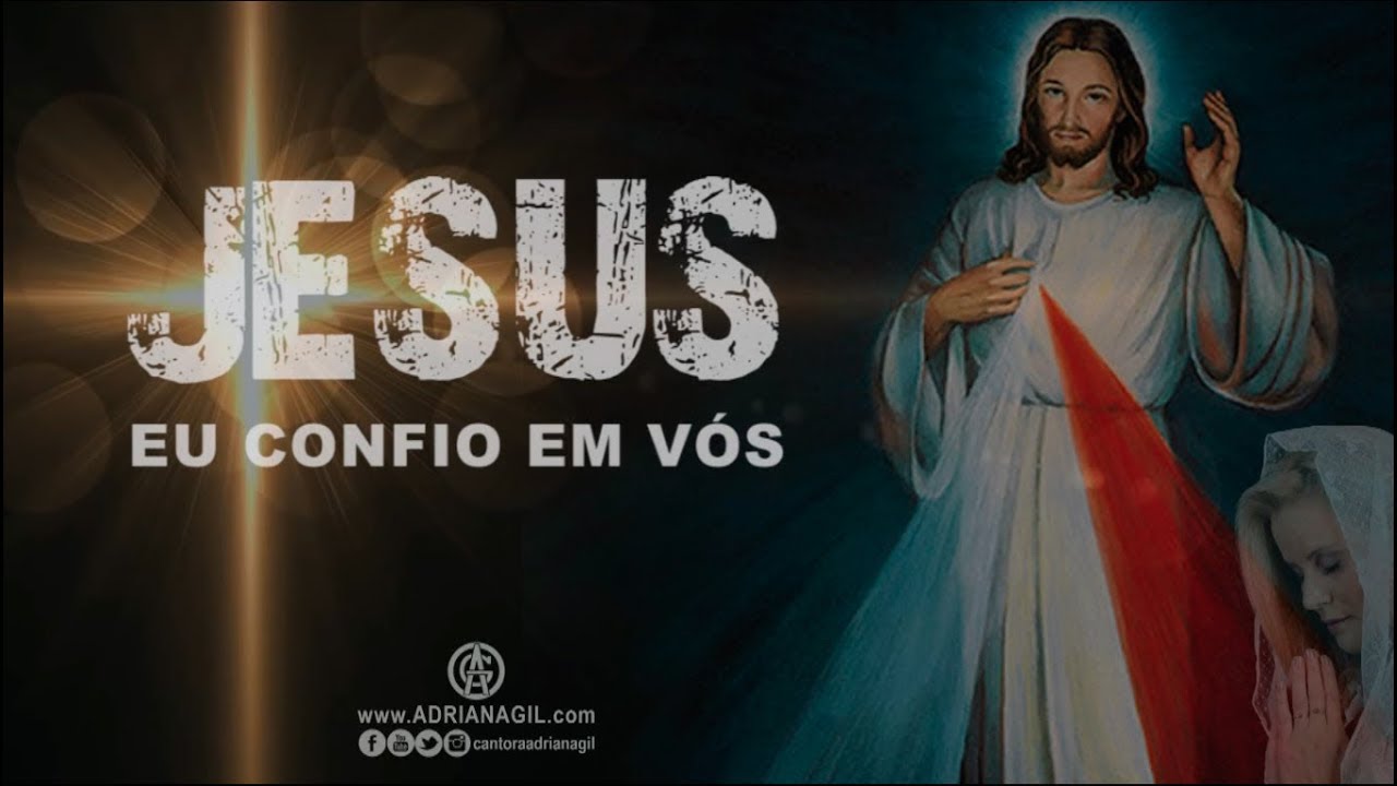 Jesus eu confio em Vós - Adriana Gil - YouTube