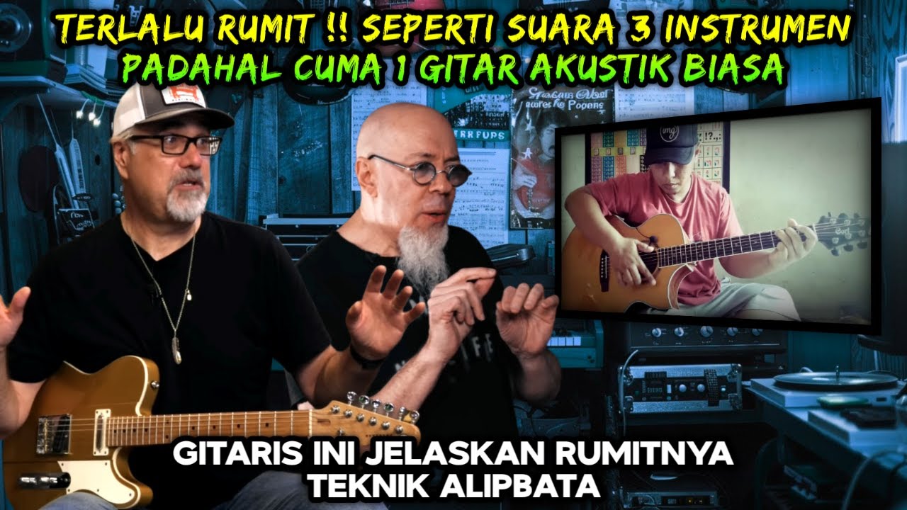 Terlalu Rumit Seperti Suara 3 Instrumen Padahal Cuma 1 Gitar Akustik ...