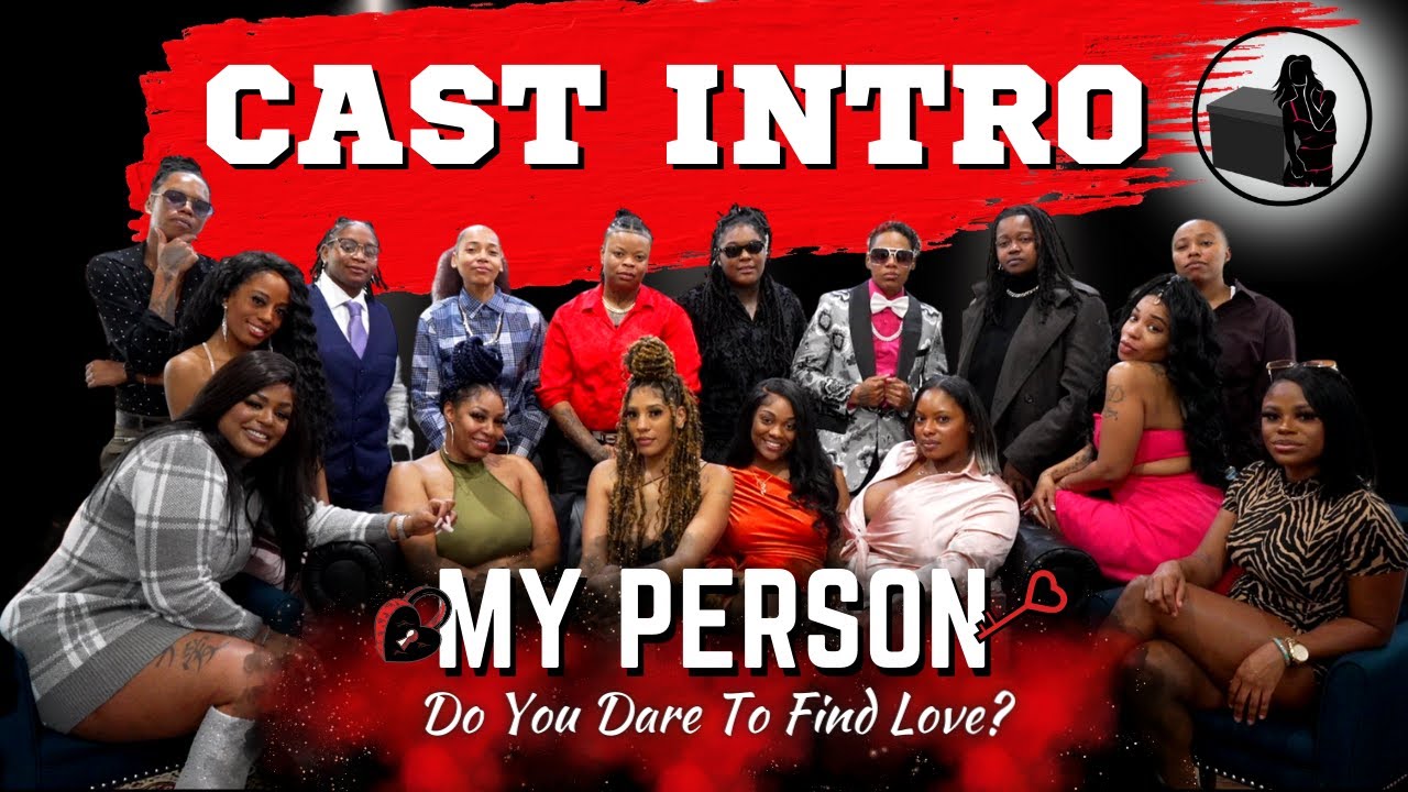 My Person Reality Series Cast Intro - YouTube