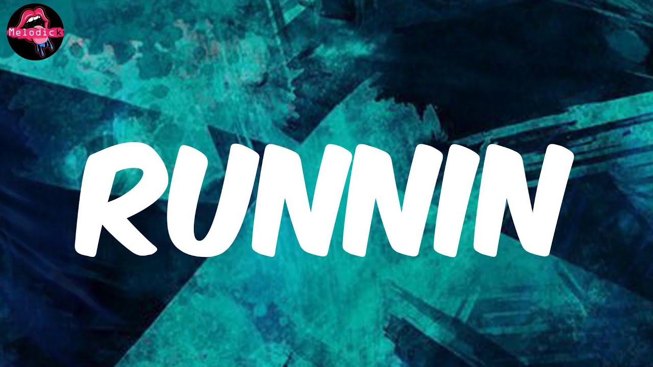 21 Savage - Runnin (Lyrics) - YouTube
